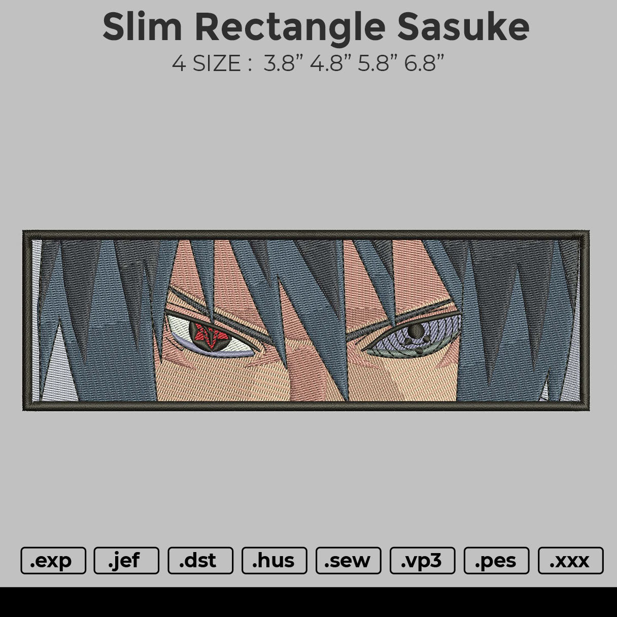 Slim Rectangle Sasuke – embrostudio