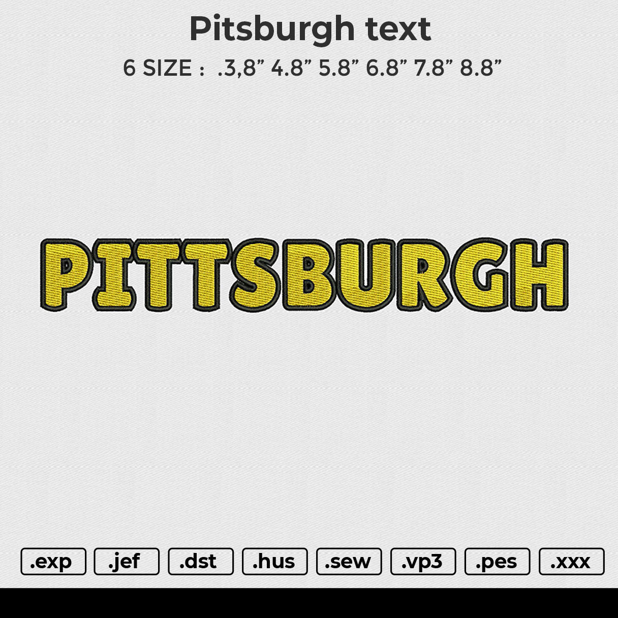 Pitsburgh text Embroidery File 6 size – embrostudio