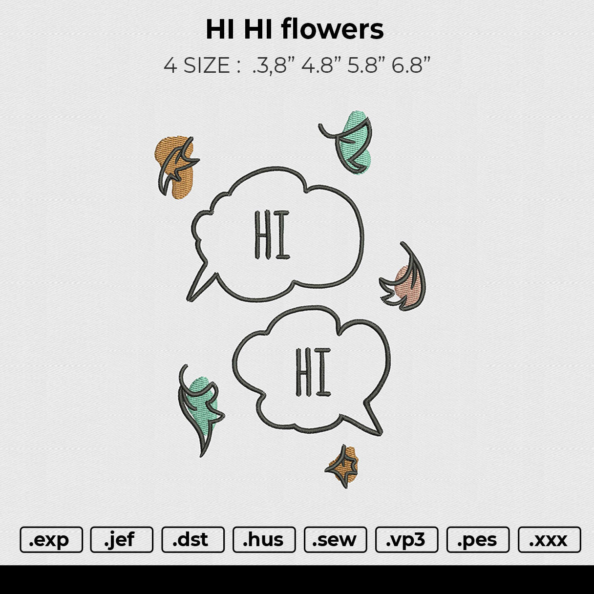 HI hi flowers Embroidery – embrostudio