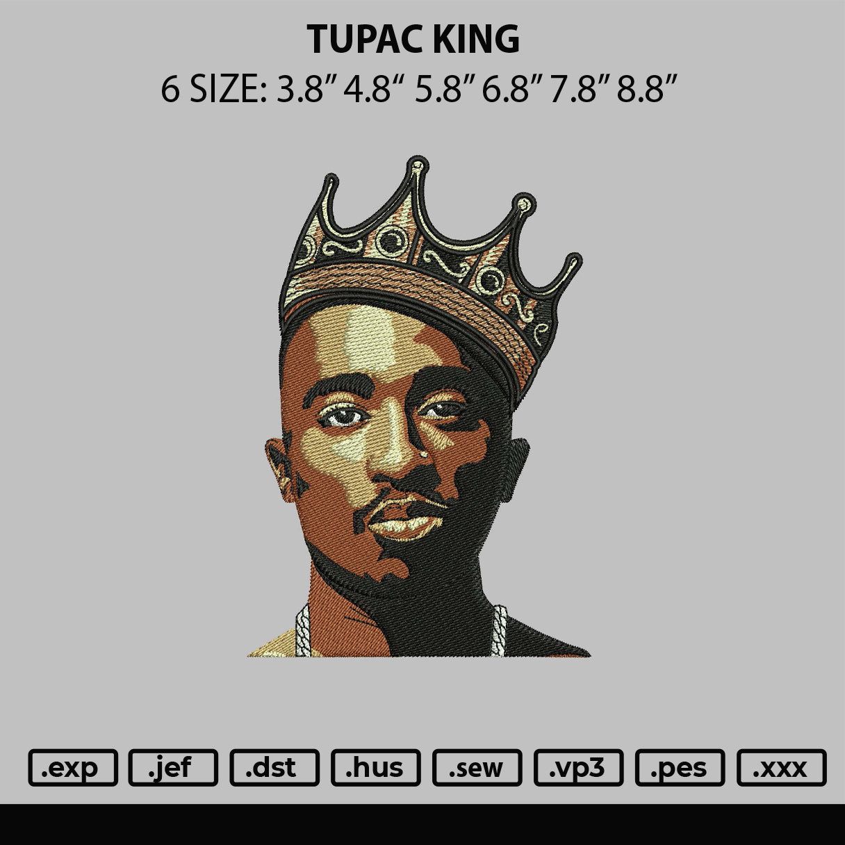 Tupac King Embroidery File 6 sizes – embrostudio