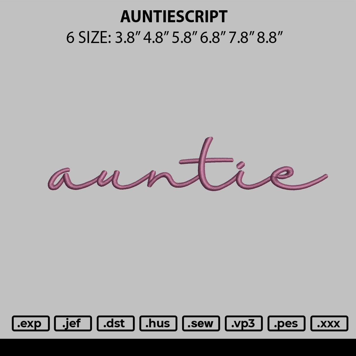 Auntiescript Embroidery File 6 sizes – embrostudio