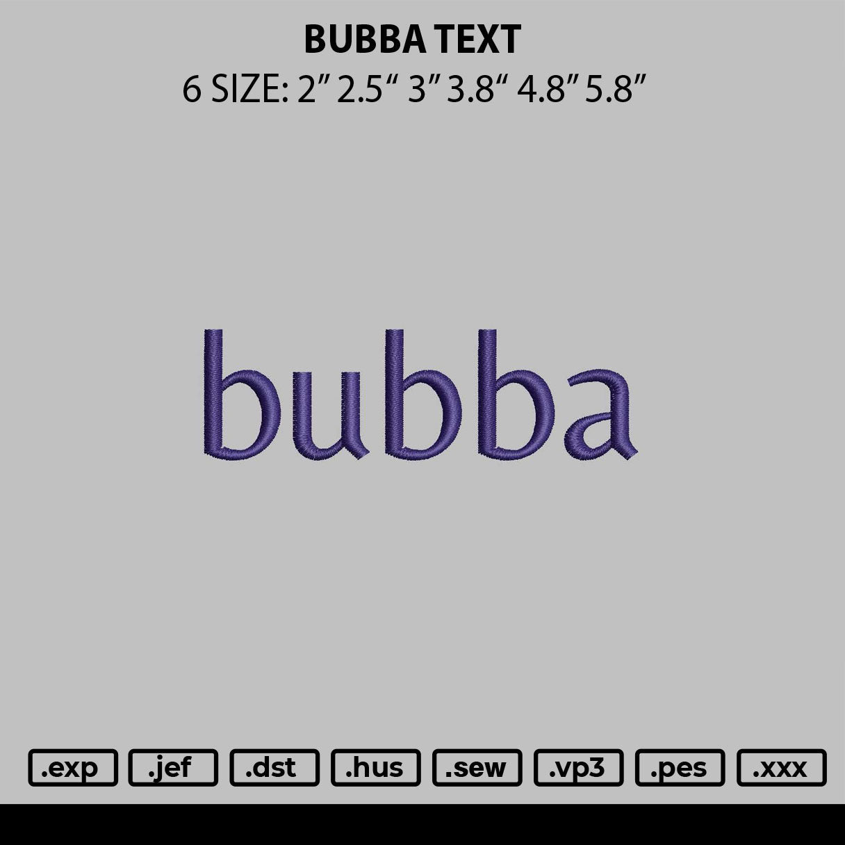 Bubba Text Embroidery File 6 sizes – embrostudio
