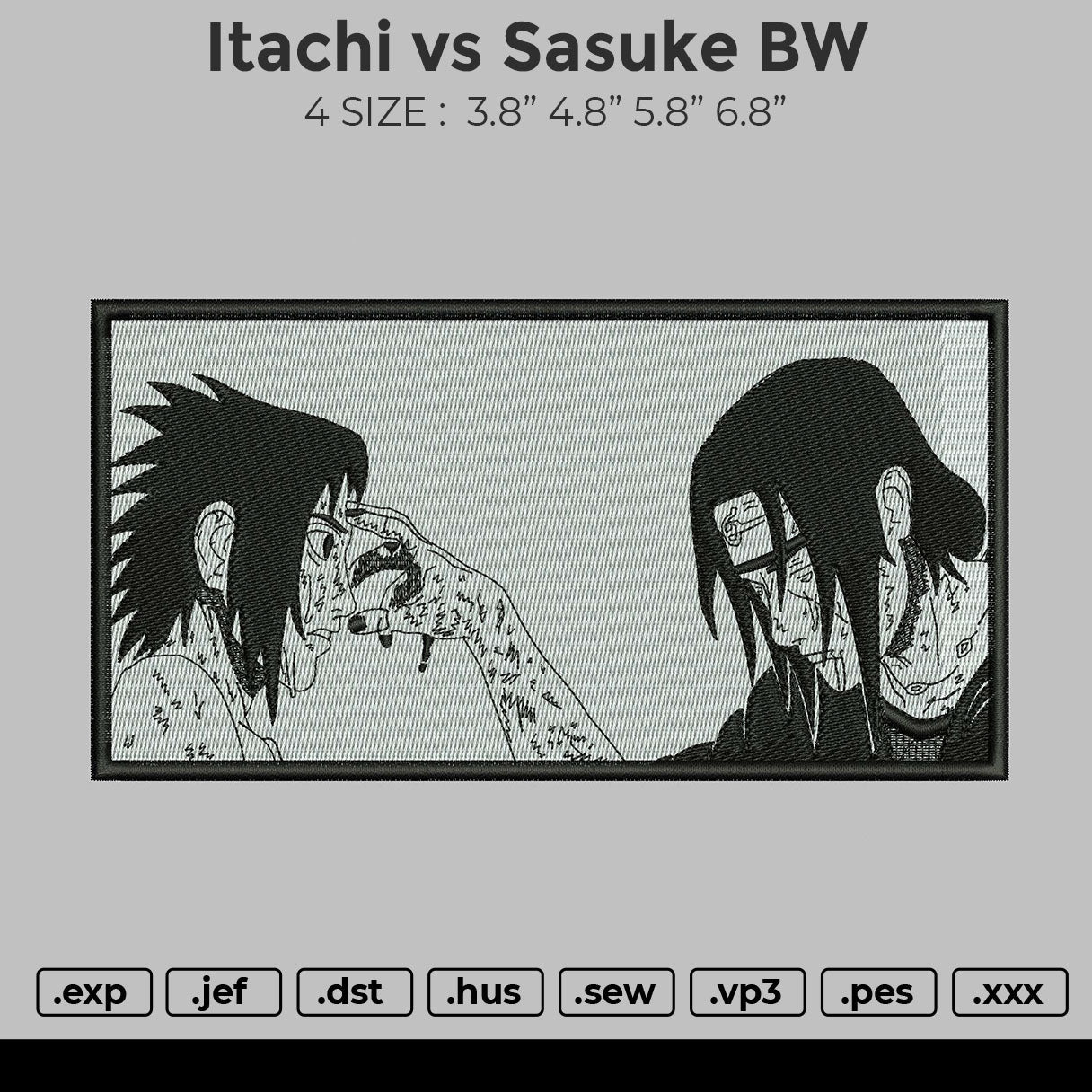 Itachi Vs Sasuke BW Embroidery – embrostudio